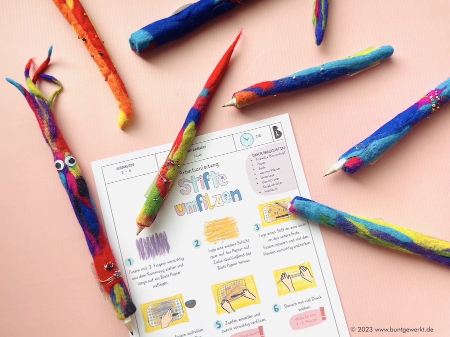 Stifte Umfilzen - Buntgewerkt - Für Fachlehrer Und Kreative